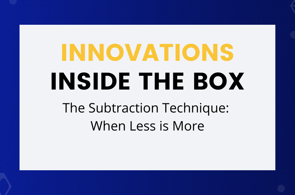 The Subtraction Technique When Less Is More Drew Boyd